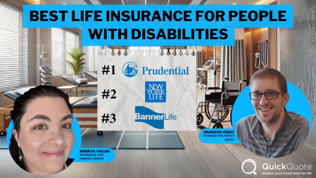 Best Life Insurance for People With Disabilities in 2025 | QuickQuote.com